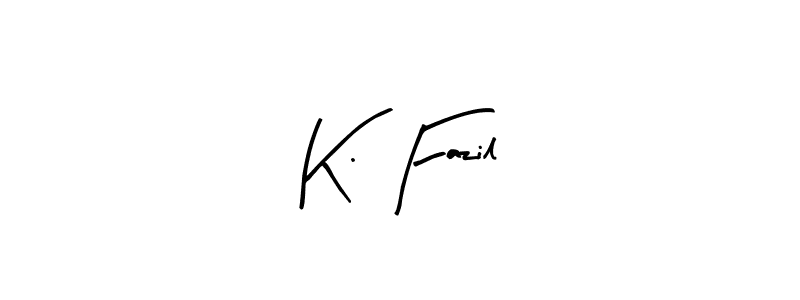 77+ K. Fazil Name Signature Style Ideas | Get Online Autograph