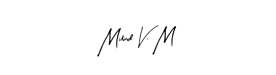 80+ Milind V. M Name Signature Style Ideas | Excellent Autograph