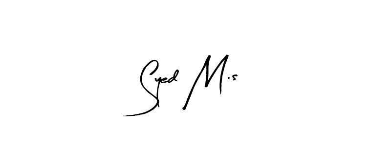 100+ Syed M.s Name Signature Style Ideas | Ideal E-Signature