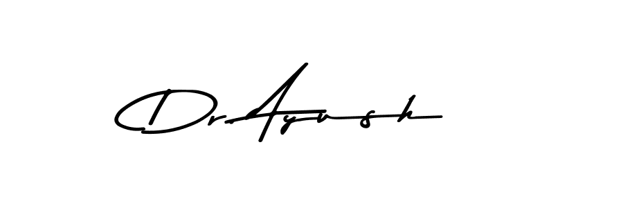 99+ Dr. Ayush Name Signature Style Ideas | Special E-Signature