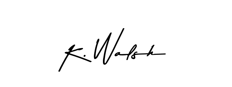 70+ K. Walsh Name Signature Style Ideas | Amazing E-Sign
