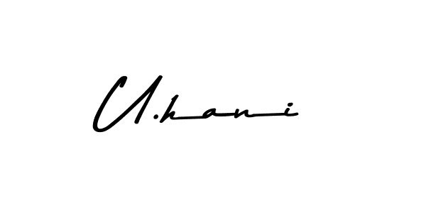 70+ U.hani Name Signature Style Ideas | Creative E-Sign